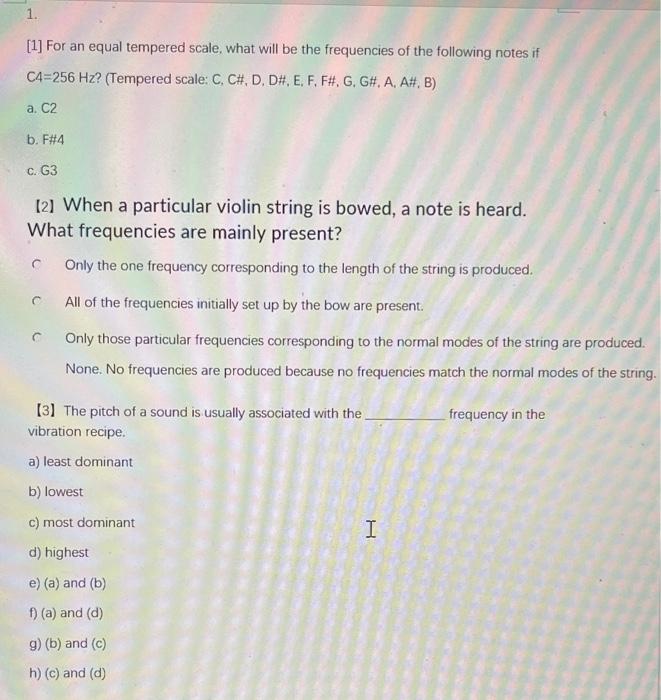 Solved [1] For an equal tempered scale, what will be the | Chegg.com