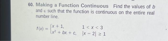 Solved 60. Making a Function Continuous Find the values of b | Chegg.com