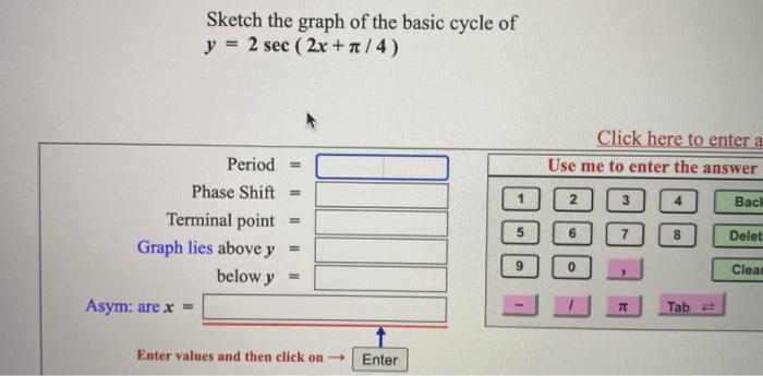 Solved Sketch the graph of the basic cycle of y = 2 sec ( 2x | Chegg.com