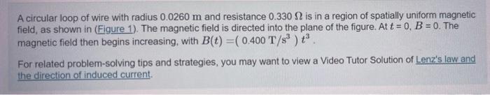 Solved A circular loop of wire with radius 0.0260 m and | Chegg.com