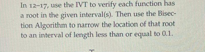 Solved In 12−17, use the IVT to verify each function has a | Chegg.com