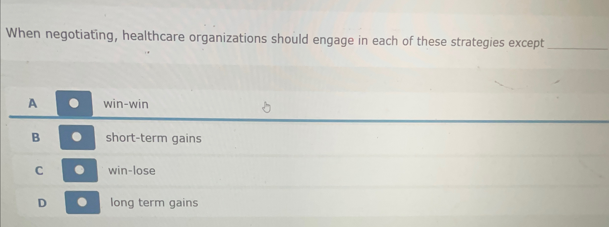 Solved When negotiating, healthcare organizations should | Chegg.com