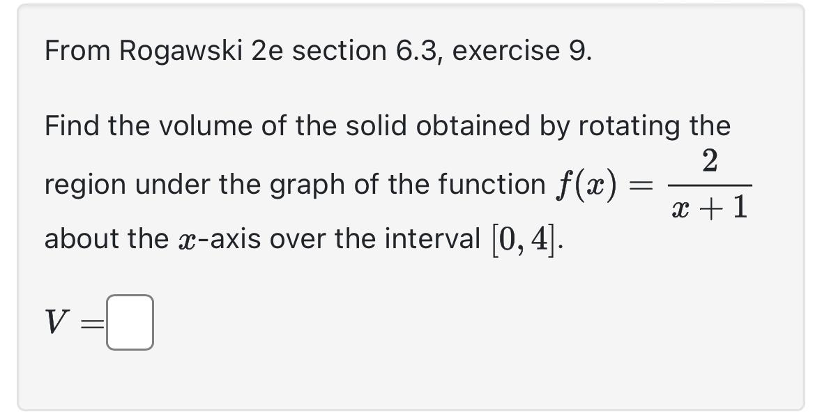 Solved From Rogawski 2e section 6.3, ﻿exercise 9.Find the | Chegg.com