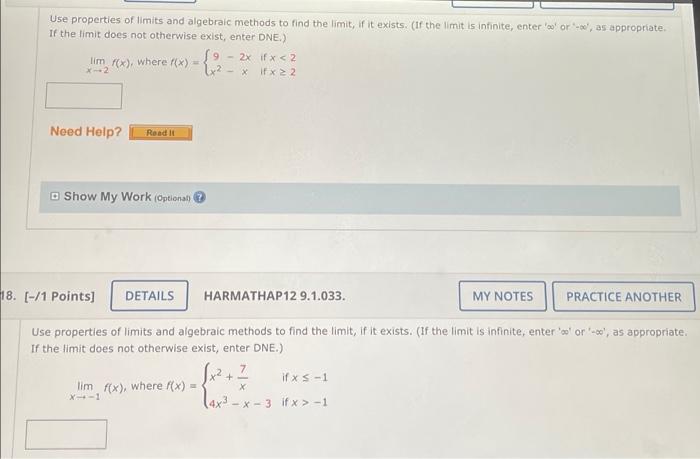Solved Use properties of limits and algebraic methods to | Chegg.com