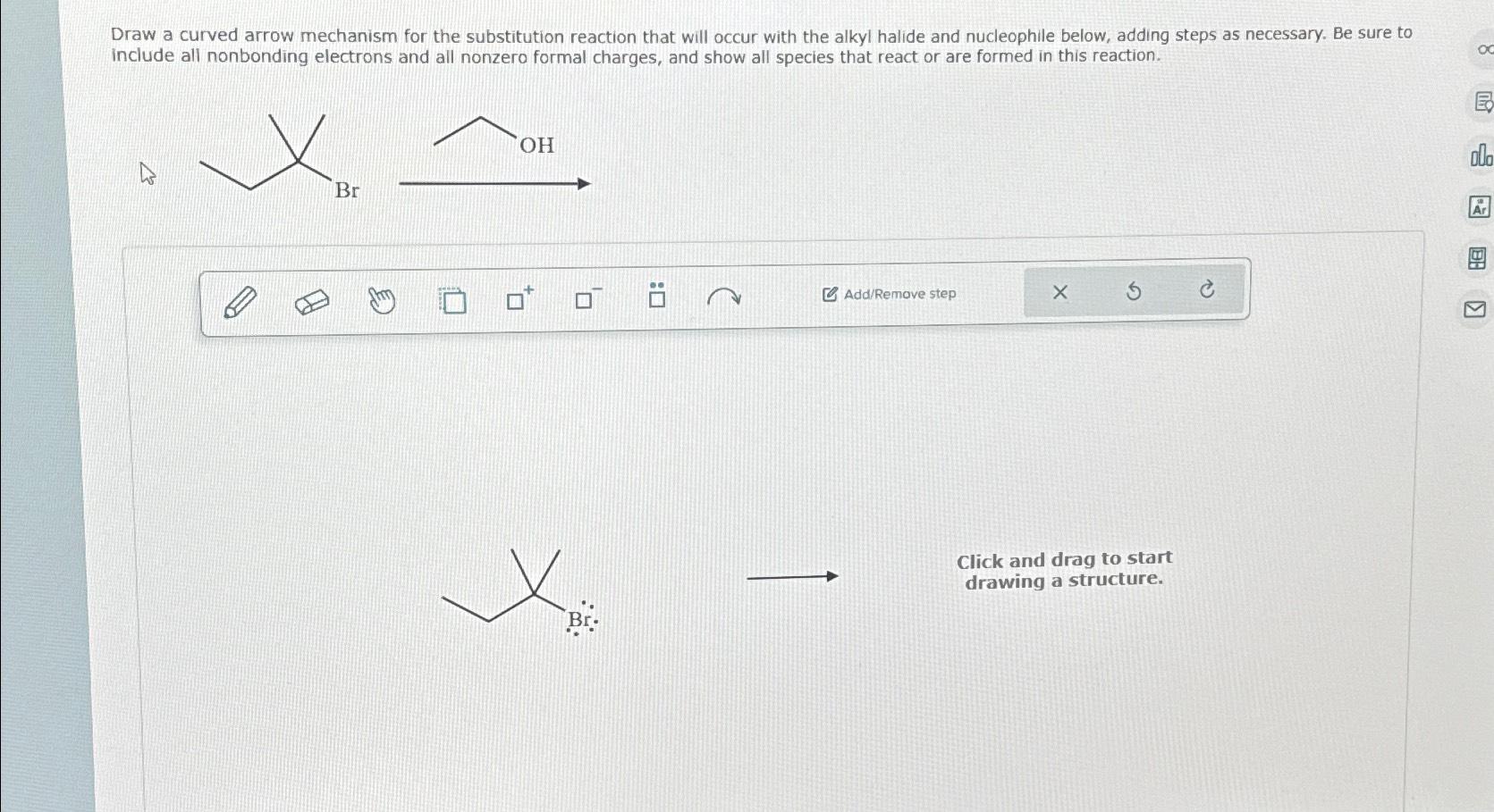 Solved Draw a curved arrow mechanism for the substitution | Chegg.com