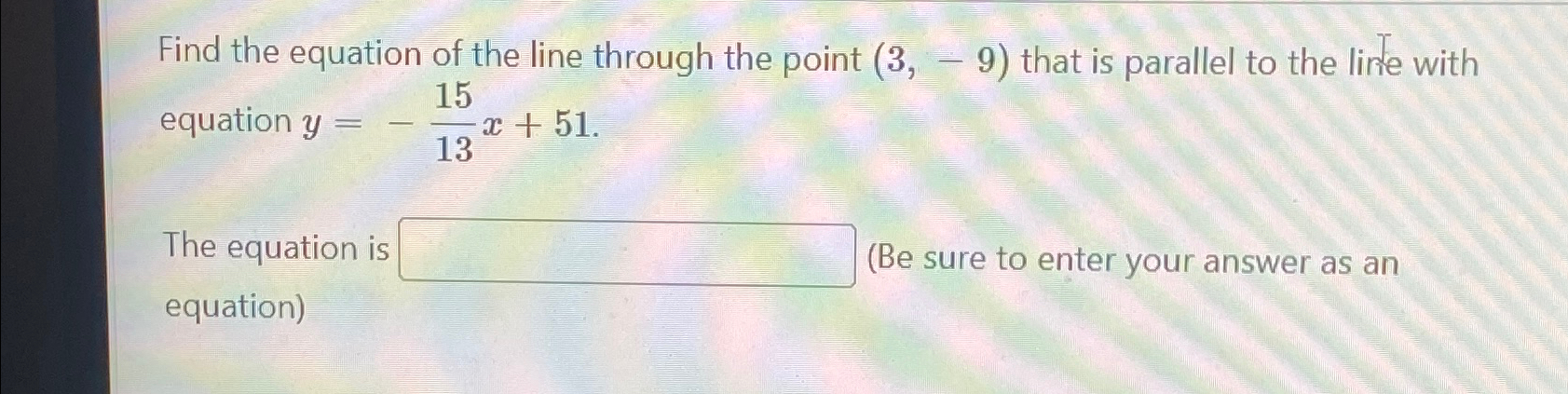 Solved Find the equation of the line through the point | Chegg.com