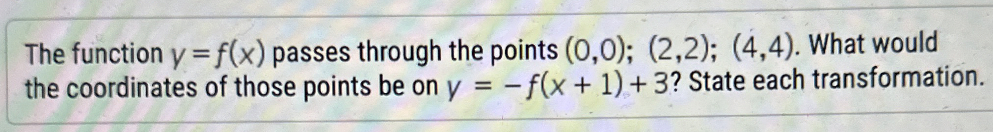Solved The function y=f(x) ﻿passes through the points | Chegg.com
