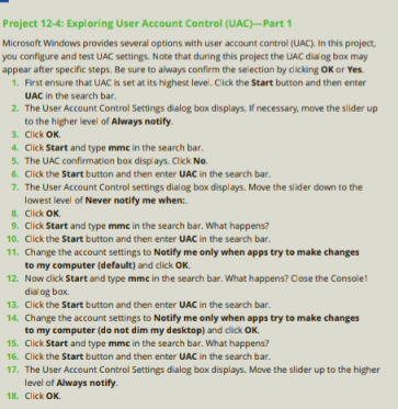 Solved Project 12-4: Exploring User Account Control (UAC)- | Chegg.com