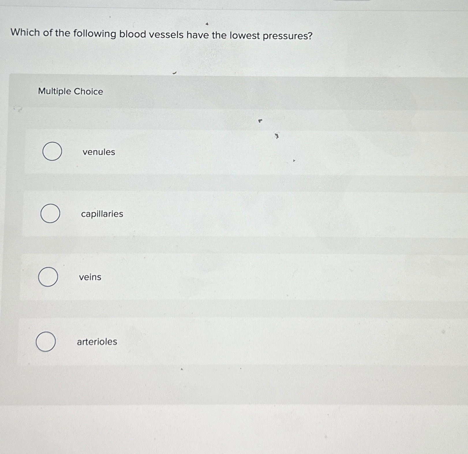 Solved Which of the following blood vessels have the lowest | Chegg.com