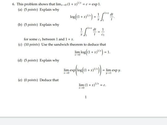 Solved 6. This problem shows that lim 0 (1 + x)/ = e = exp | Chegg.com