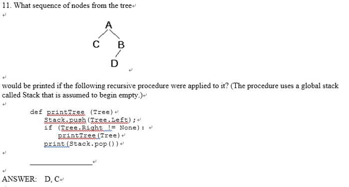 Solved 11. What sequence of nodes from the tree A с в D | Chegg.com