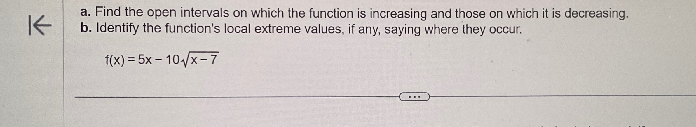 Solved a. ﻿Find the open intervals on which the function is | Chegg.com
