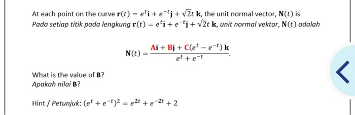 Solved At each point on the curve r(t) = eti + e-tj + Vēt k, | Chegg.com