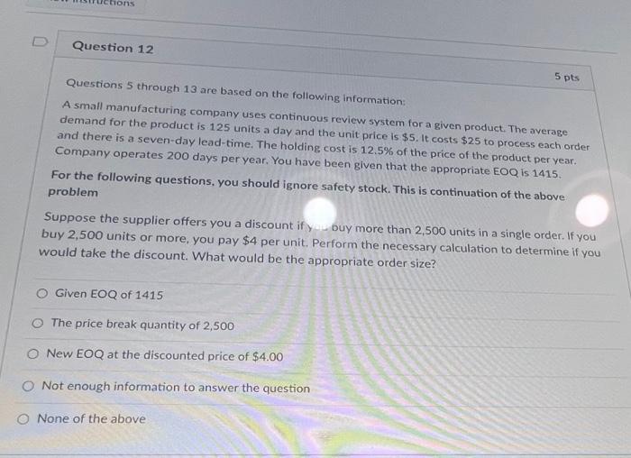 Solved Question 12 Questions 5 through 13 are based on the | Chegg.com