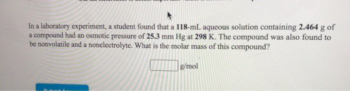 Solved In a laboratory experiment, a student found that a | Chegg.com