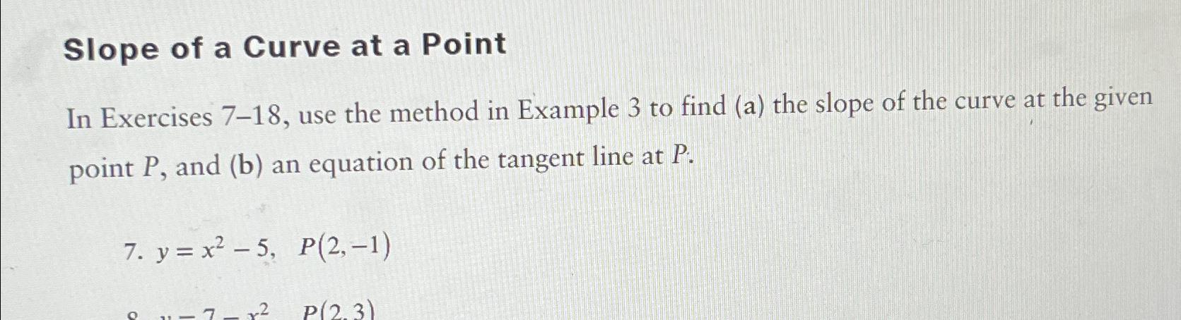 Solved Slope of a Curve at a PointIn Exercises 7-18, ﻿use | Chegg.com