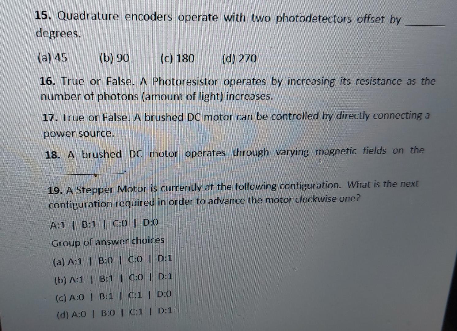 Solved 15. Quadrature encoders operate with two | Chegg.com
