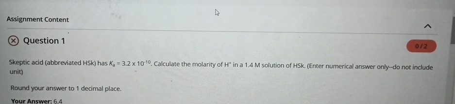 Solved Assignment Content(\times ) ﻿Question 1Skeptic acid | Chegg.com