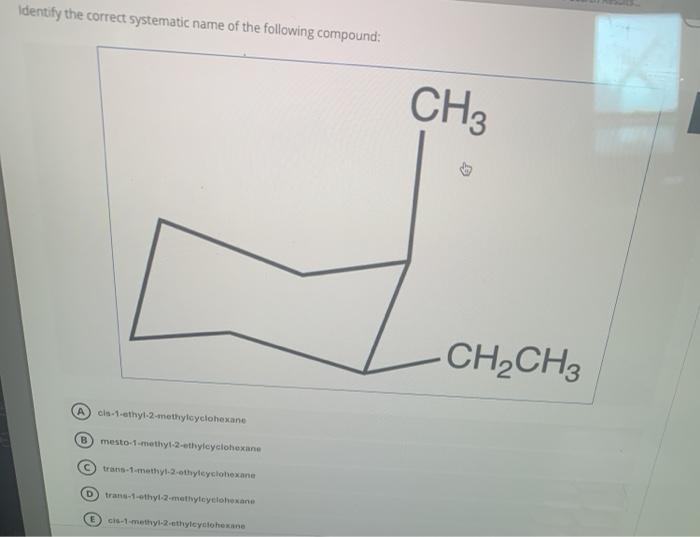Solved Identify the correct systematic name of the following | Chegg.com