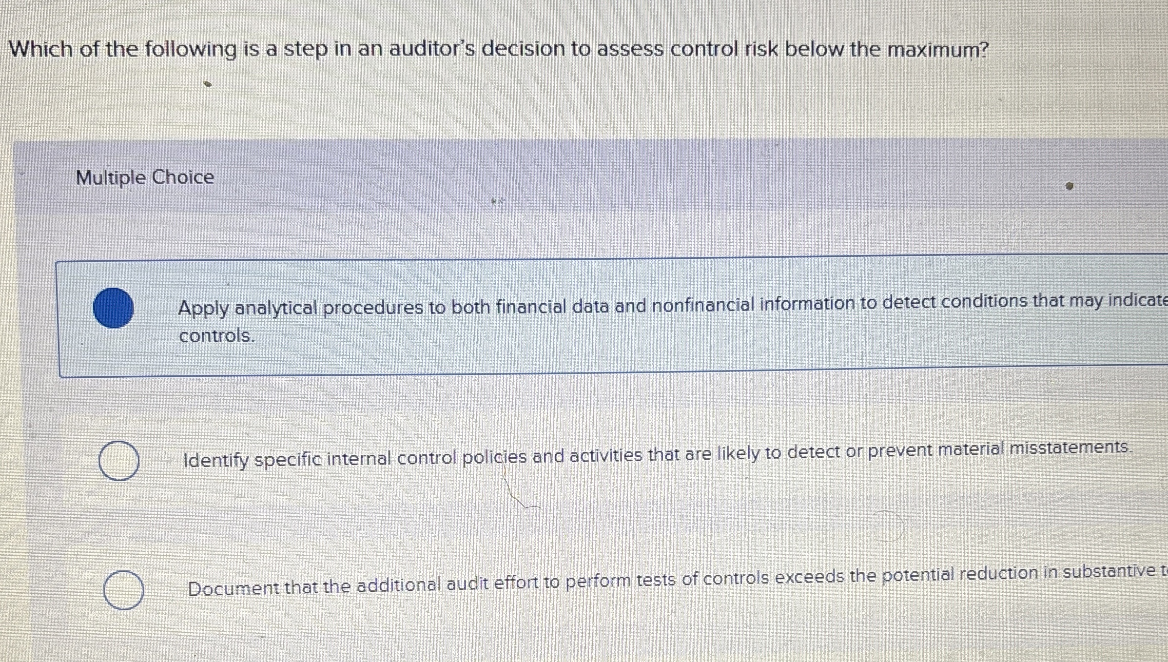 Solved Which of the following is a step in an auditor's | Chegg.com