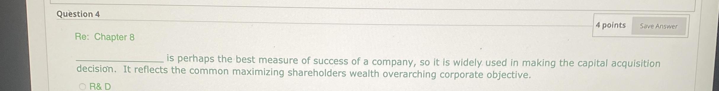 Solved Question 4Re: Chapter 84 ﻿points ﻿is perhaps the | Chegg.com