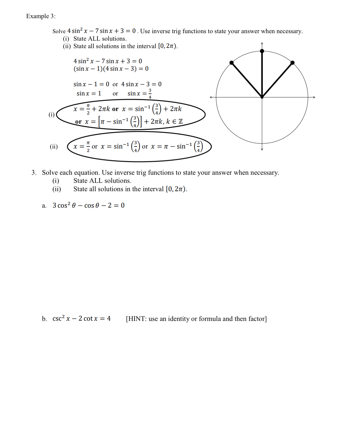 Solved Example 3:Solve 4sin2x-7sinx+3=0. ﻿Use inverse trig | Chegg.com