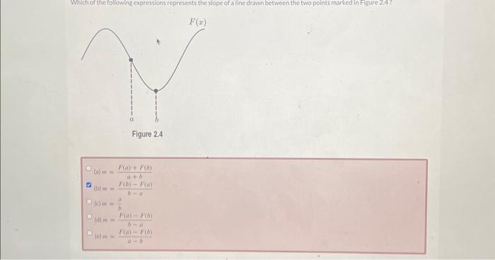 Solved (a) m=a+bF(a)+F(b) (b) m=b−σF(b)−F(a) (c) m=ba | Chegg.com