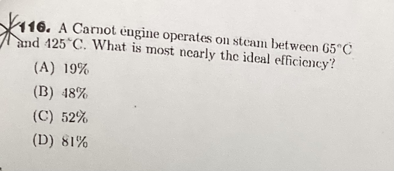 Solved A Carnot engine operates on ﻿steam between 65°Cand | Chegg.com