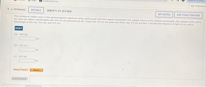 Solved waveiength of 655 nm,515 nm, and 475 nm (e) 655 nm | Chegg.com
