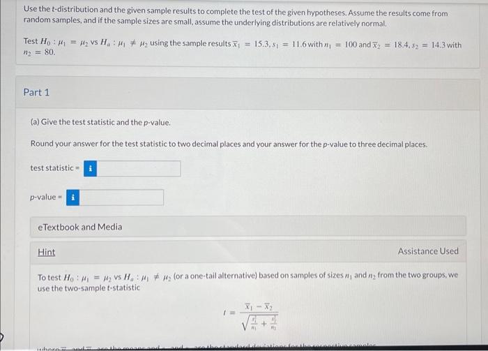 Solved Use the t-distribution and the given sample results | Chegg.com