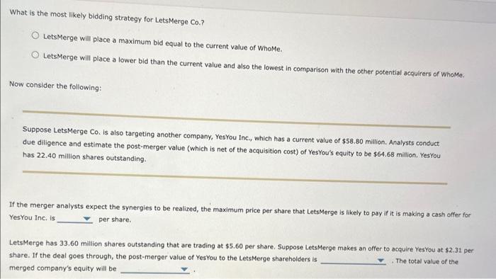 Solved in a merger analysis, the most important part of the | Chegg.com