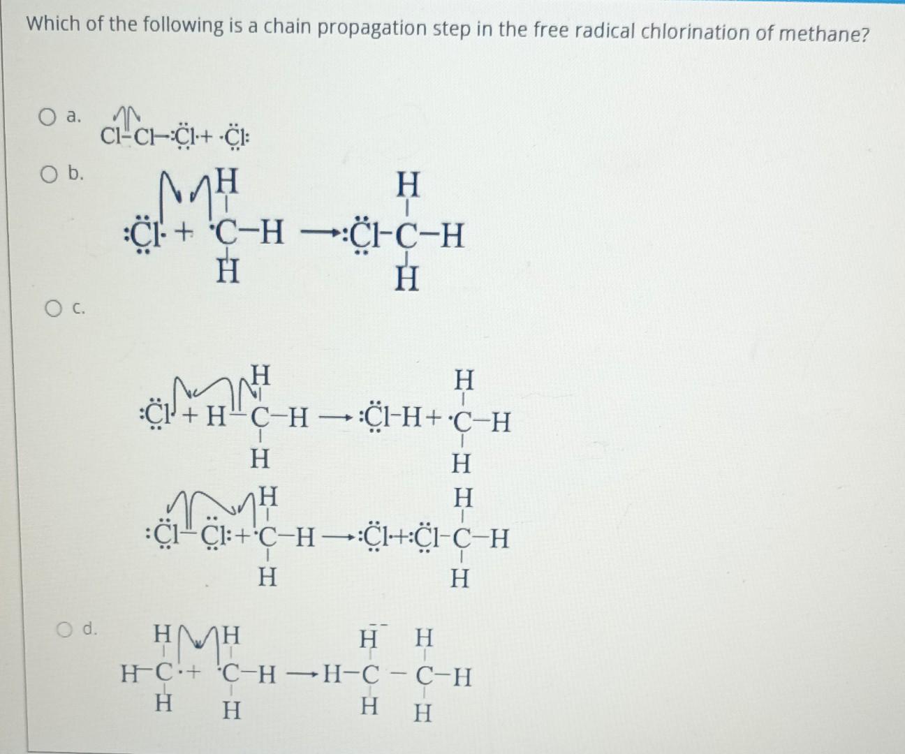 Solved Which of the following is a chain propagation step in | Chegg.com