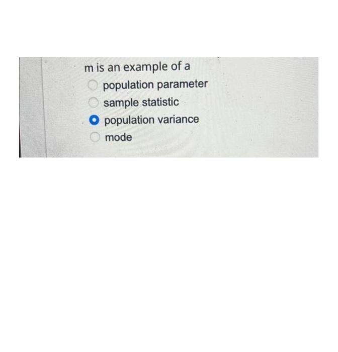 m is an example of a population parameter sample | Chegg.com