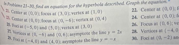 Solved In Problems 21-30, find an equation for the hyperbola | Chegg.com