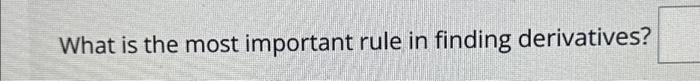 Solved What is the most important rule in finding | Chegg.com