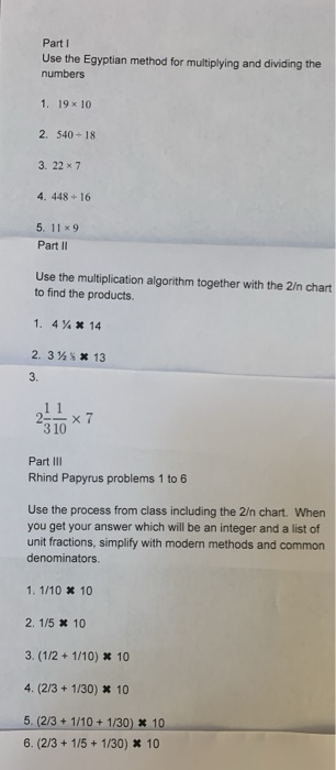 Solved Part 1 Use the Egyptian method for multiplying and | Chegg.com