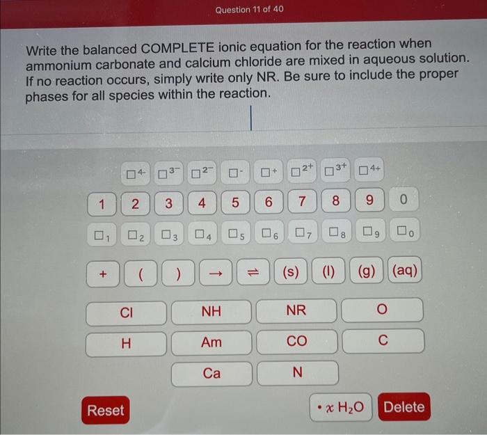 Solved Write the balanced COMPLETE ionic equation for the | Chegg.com