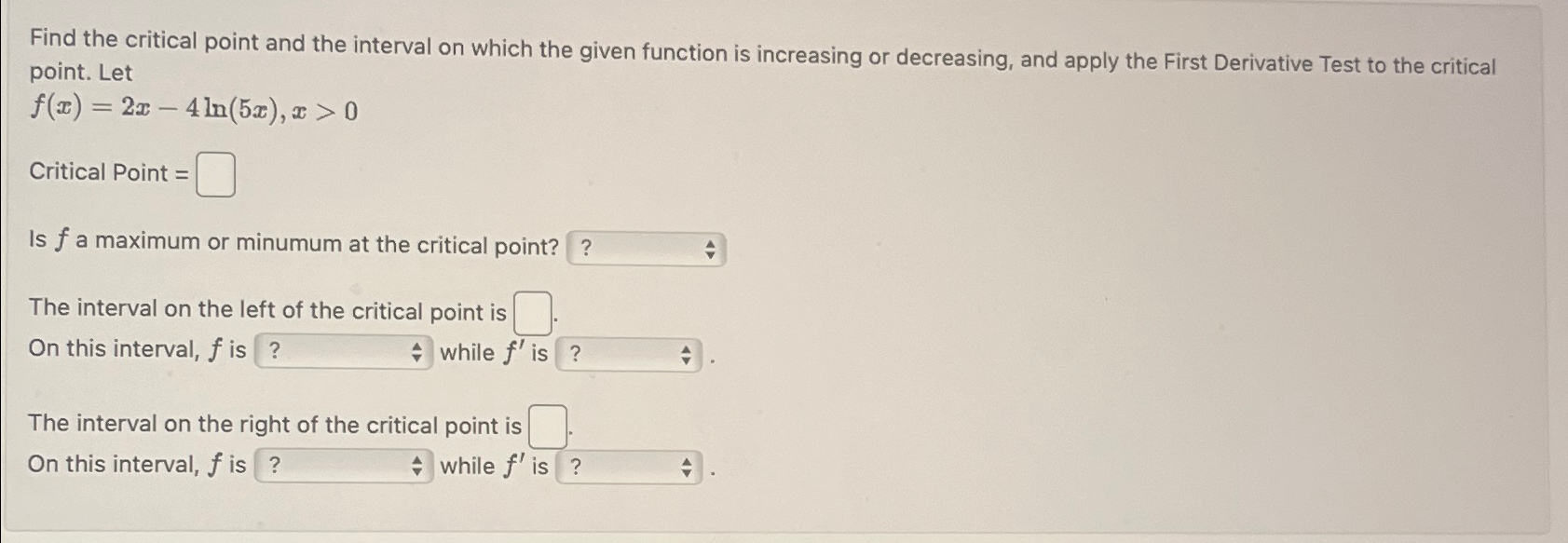 Solved Find the critical point and the interval on which the | Chegg.com