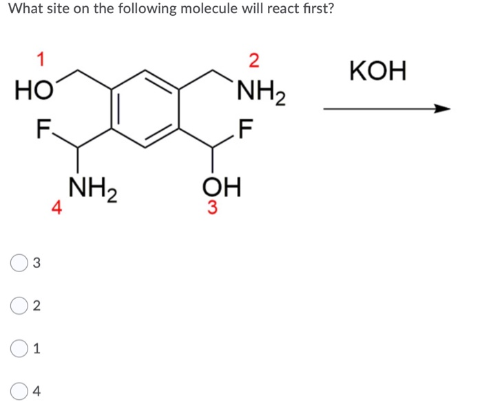 Solved What site on the following molecule will react first? | Chegg.com