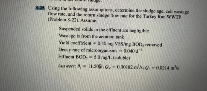 8-25. Using the following assumptions, determine the | Chegg.com