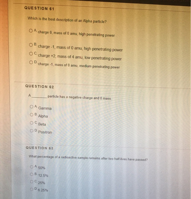 Solved ION 61 Which Is The Best Description Of An Alpha Chegg