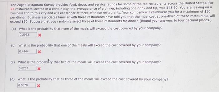 Solved The Zagat Restaurant Survey provides food, decor, and | Chegg.com