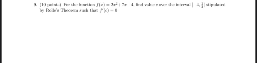 Solved (10 ﻿points) ﻿For the function f(x)=2x2+7x-4, ﻿find | Chegg.com