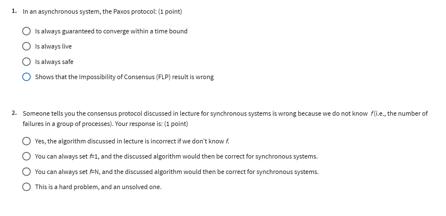 Solved Q1:In an asynchronous system, the Paxos protocol: (1 | Chegg.com