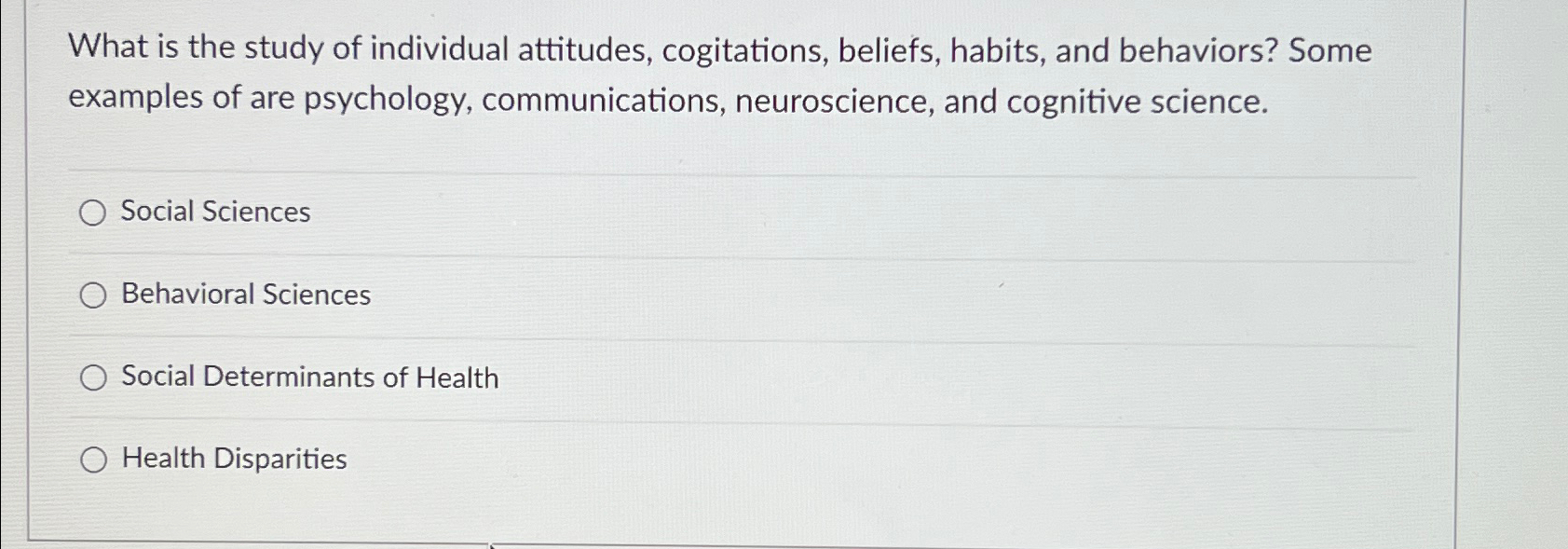 Solved What is the study of individual attitudes, | Chegg.com