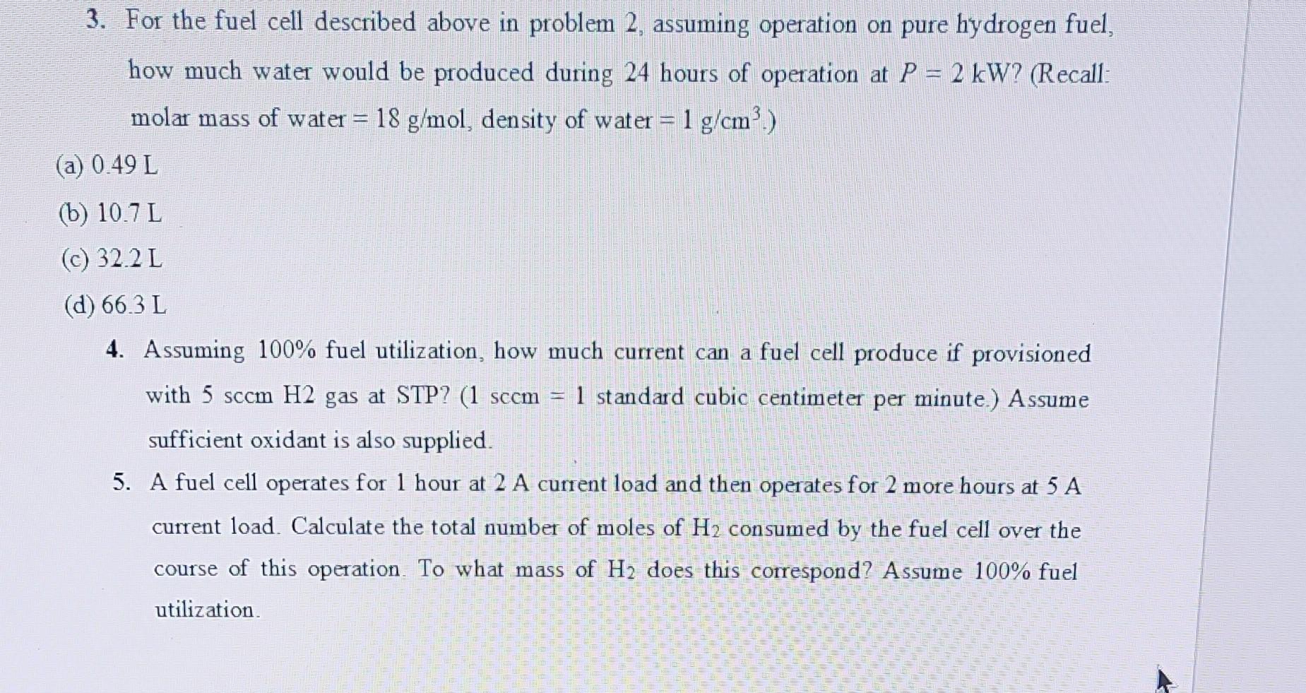 Solved 3. For the fuel cell described above in problem 2 , | Chegg.com