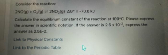 Solved Consider The Reaction 2no G O2 G 2no 9 Ag