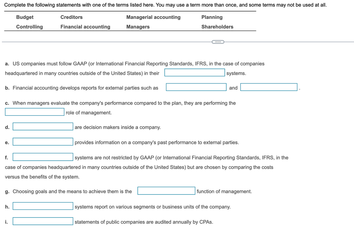 Solved Complete the following statements with one of the | Chegg.com