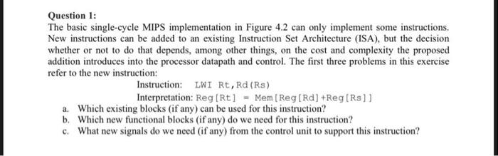Solved Question 1: The basic single-cycle MIPS | Chegg.com