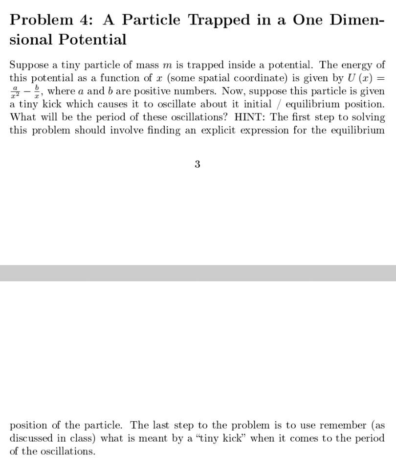 Solved Problem 4: A Particle Trapped in a One Dimen- sional | Chegg.com